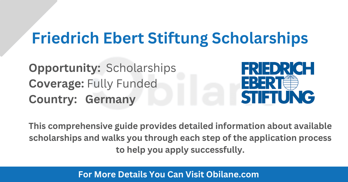 Friedrich Ebert Stiftung Scholarships In Germany 2025 - ThePetsRoom